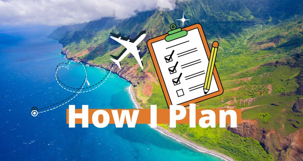 How I Plan Hawaii Itineraries: From a Local Concierge - Yes to Hawaii