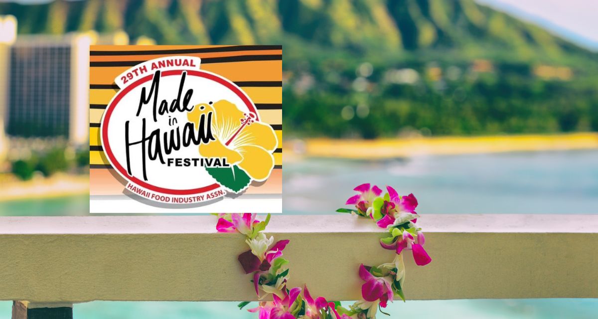 Made in Hawaii Festival: Shop Local - Yes to Hawaii